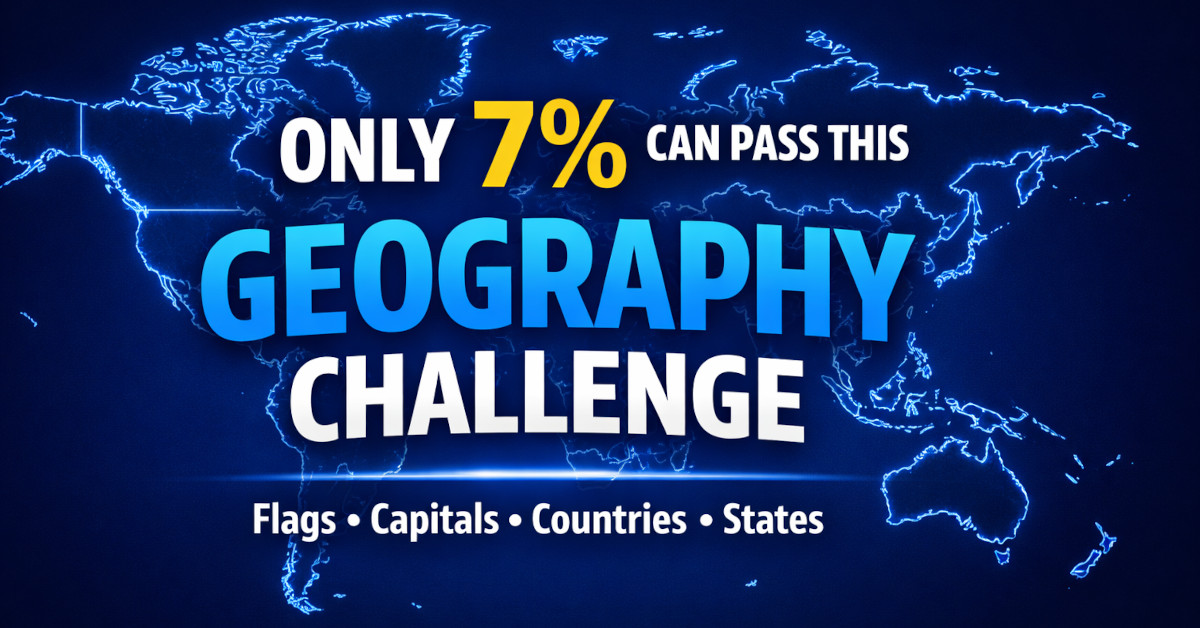 Only 7% Can Score 20/20 on These Geography Challenges - Can You? | Geo ...